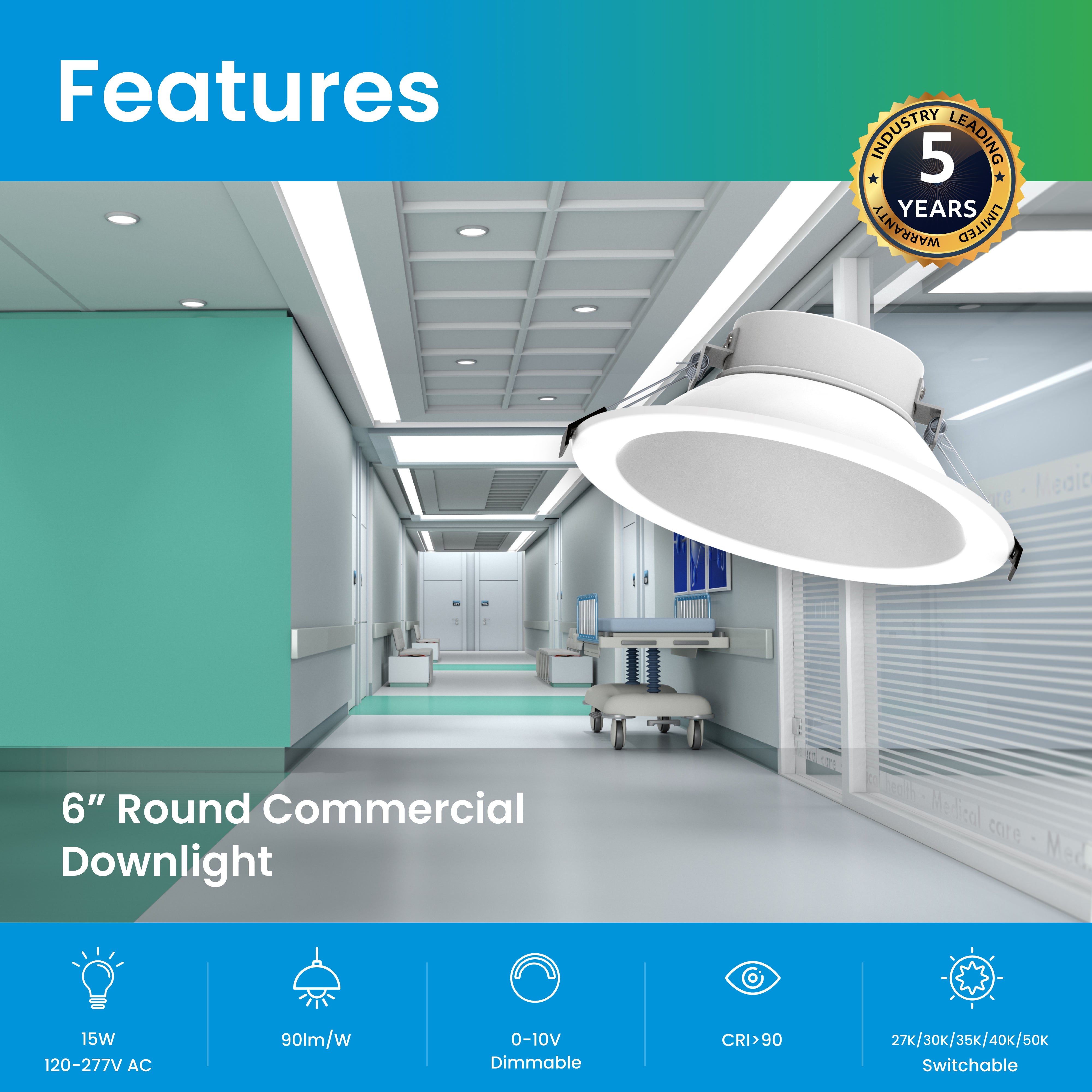 6 inch 5cct Commercial backlit downlight 15 Watts 1425 Lumens 90+ CRI ...